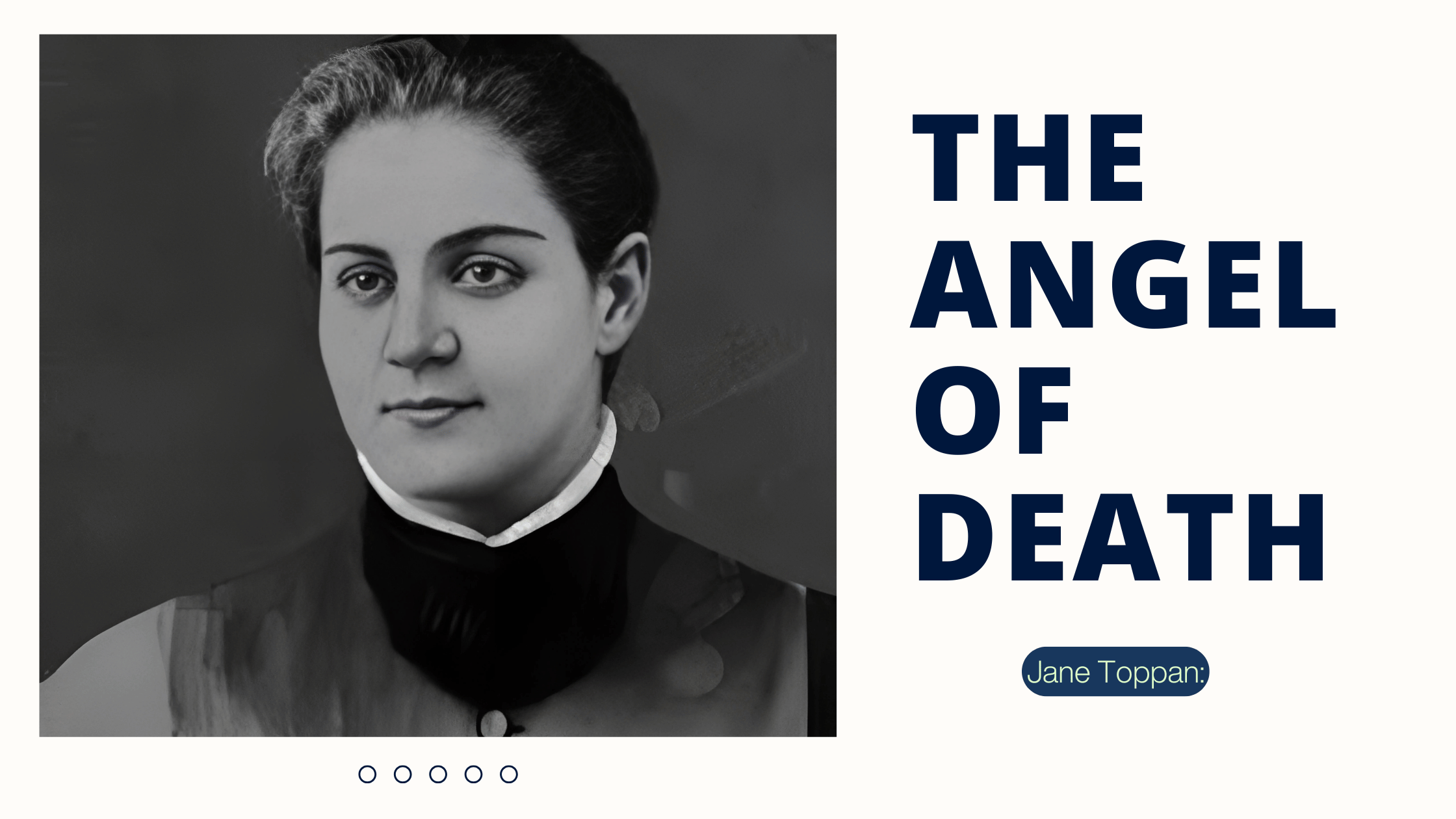 Jane Toppan: The Angel of Death