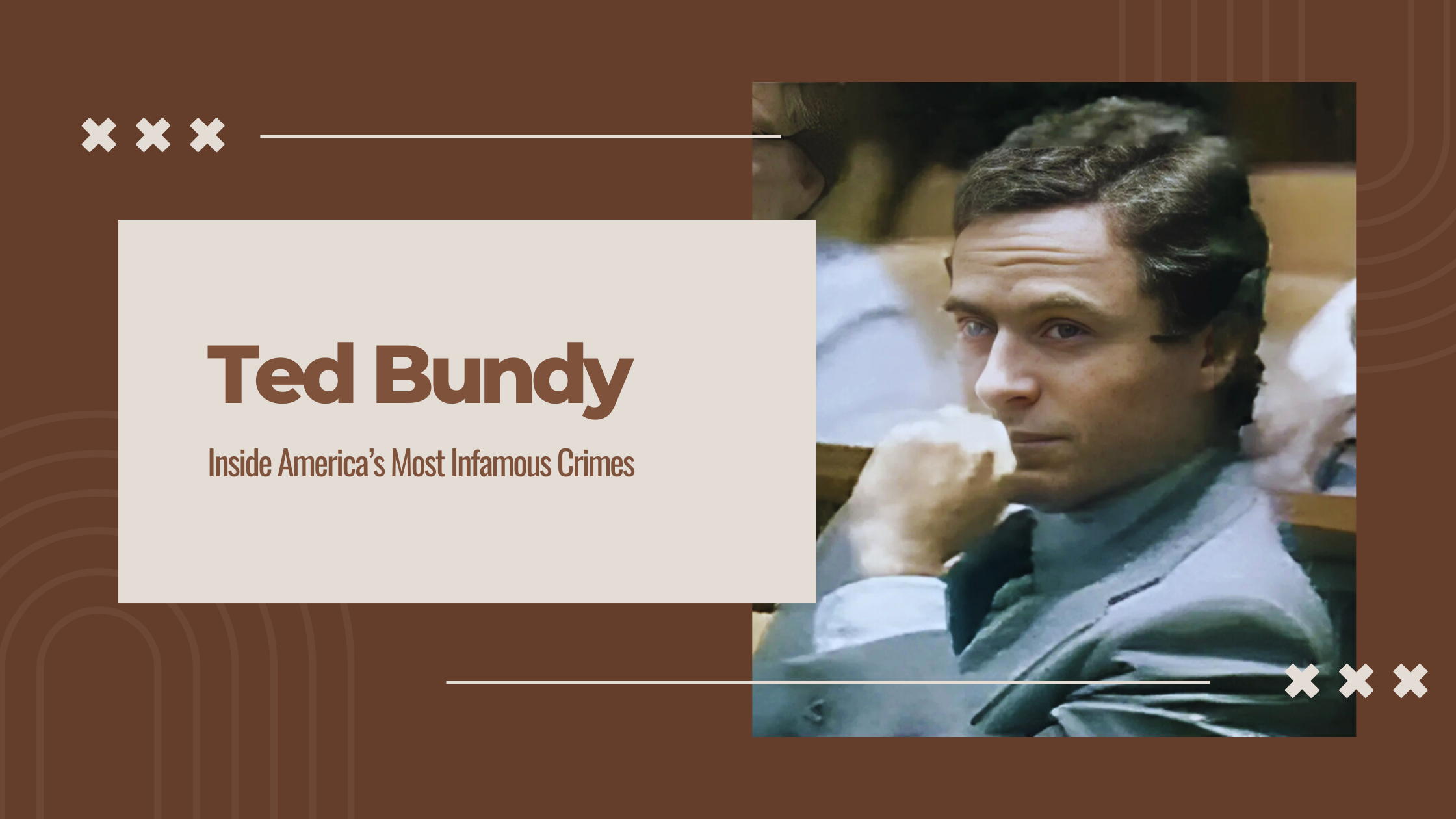Ted Bundy: The Chilling Secrets of America’s Most Infamous Killer